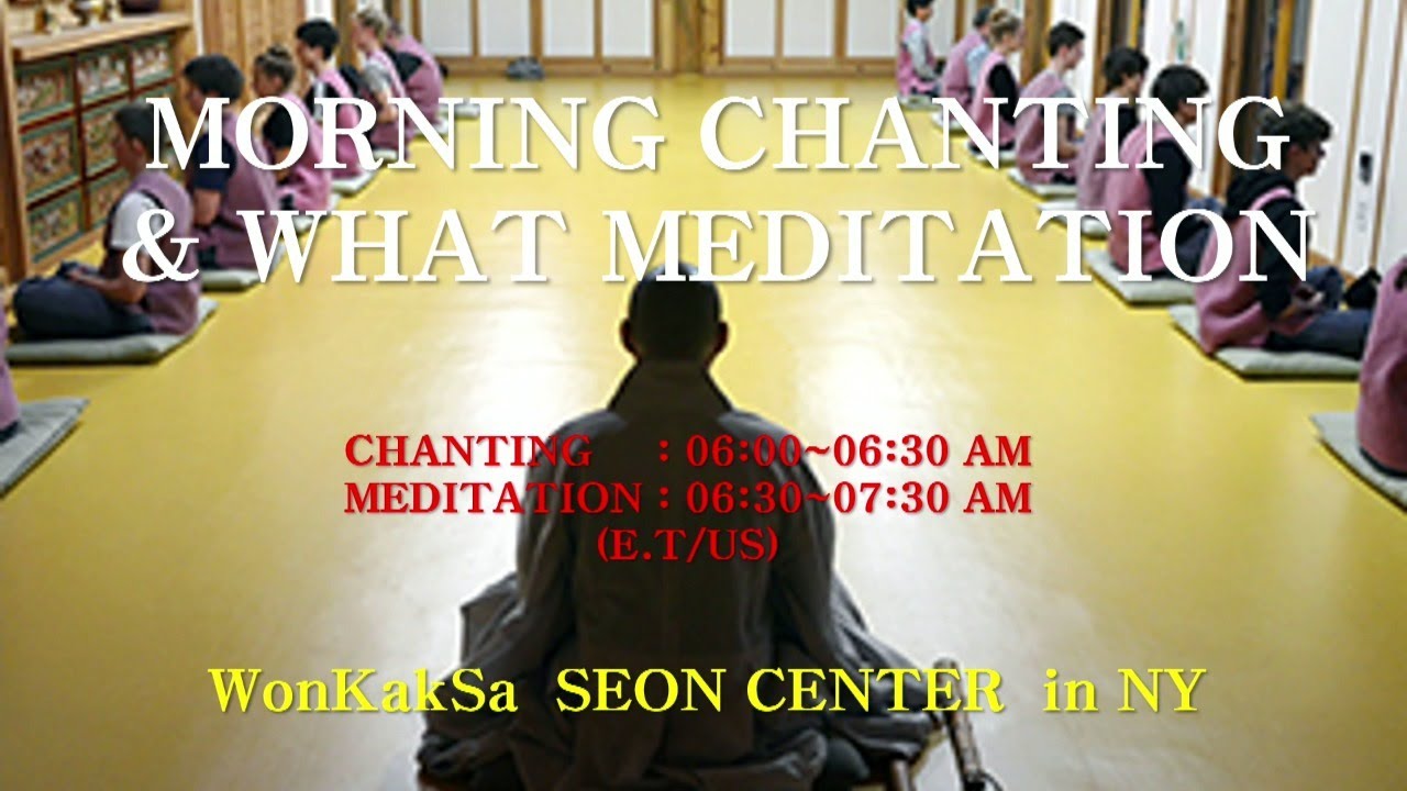 MORNING CHANTING & WHAT MEDITATION - YouTube