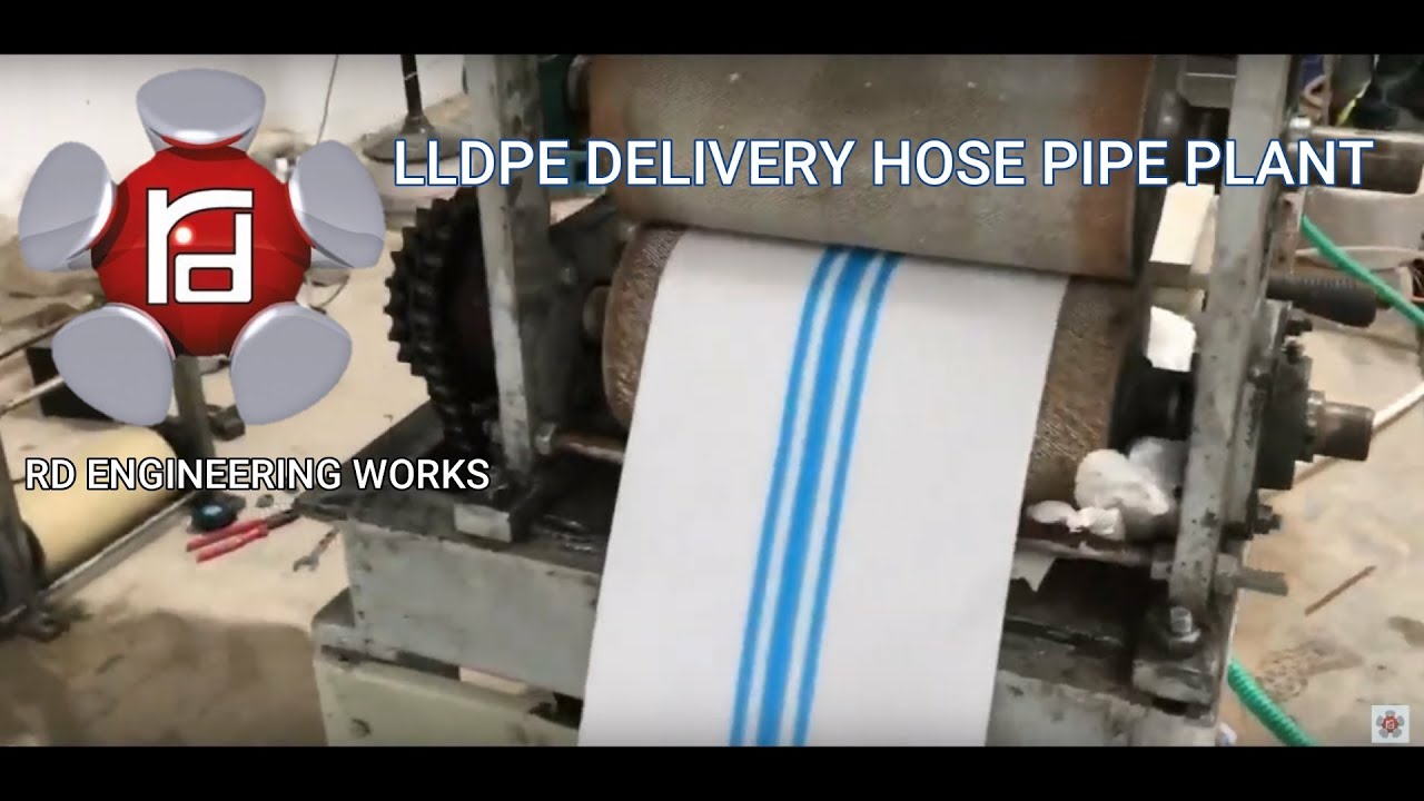LLDPE Delivery Kissan Agricultural Hose Pipe Plant by RD Engineering ...