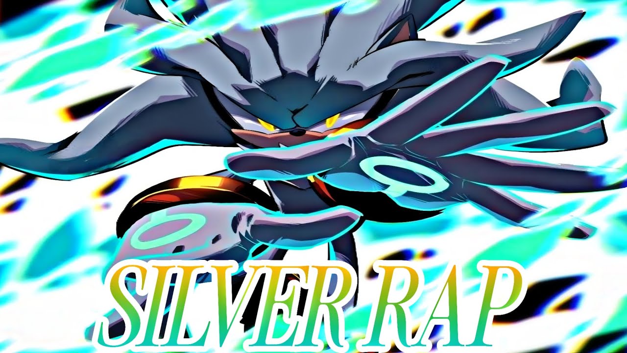 SILVER RAP – El Futuro en Mis Manos | Rap de Silver the Hedgehog (Sonic ...