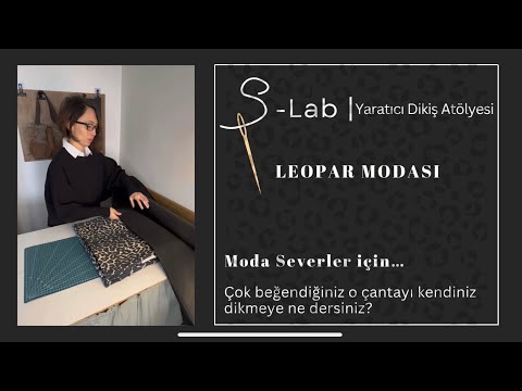 Göz Alıcı Bir Tasarım: Leopar ve Deri Kombinasyonu Part 1 | S-Lab: Yaratıcı #dikişatölyesi