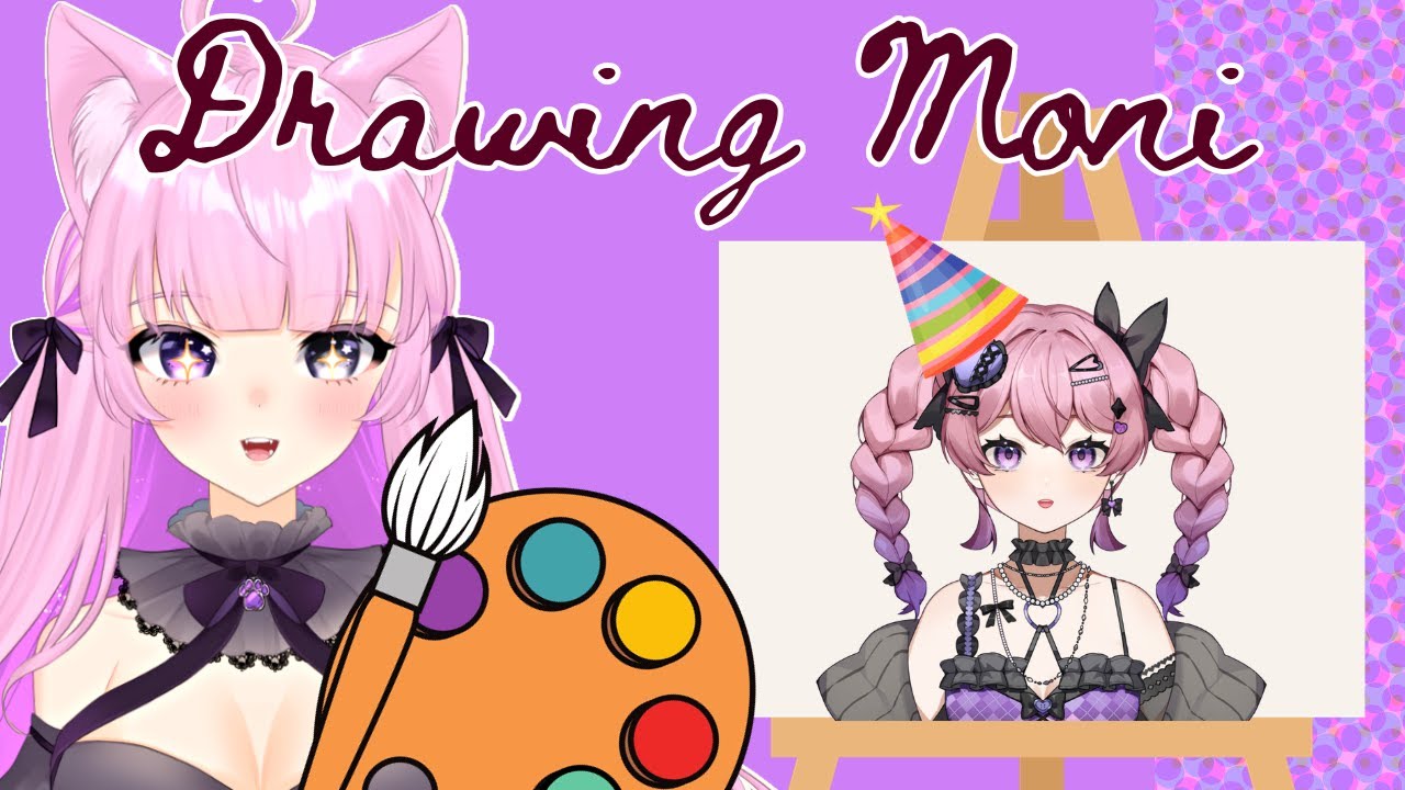【First Members Only Stream】I try my best to draw Moni for her birthday ...