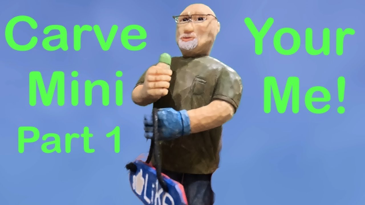 Carving a Mini Version of Myself - Part 1 - YouTube