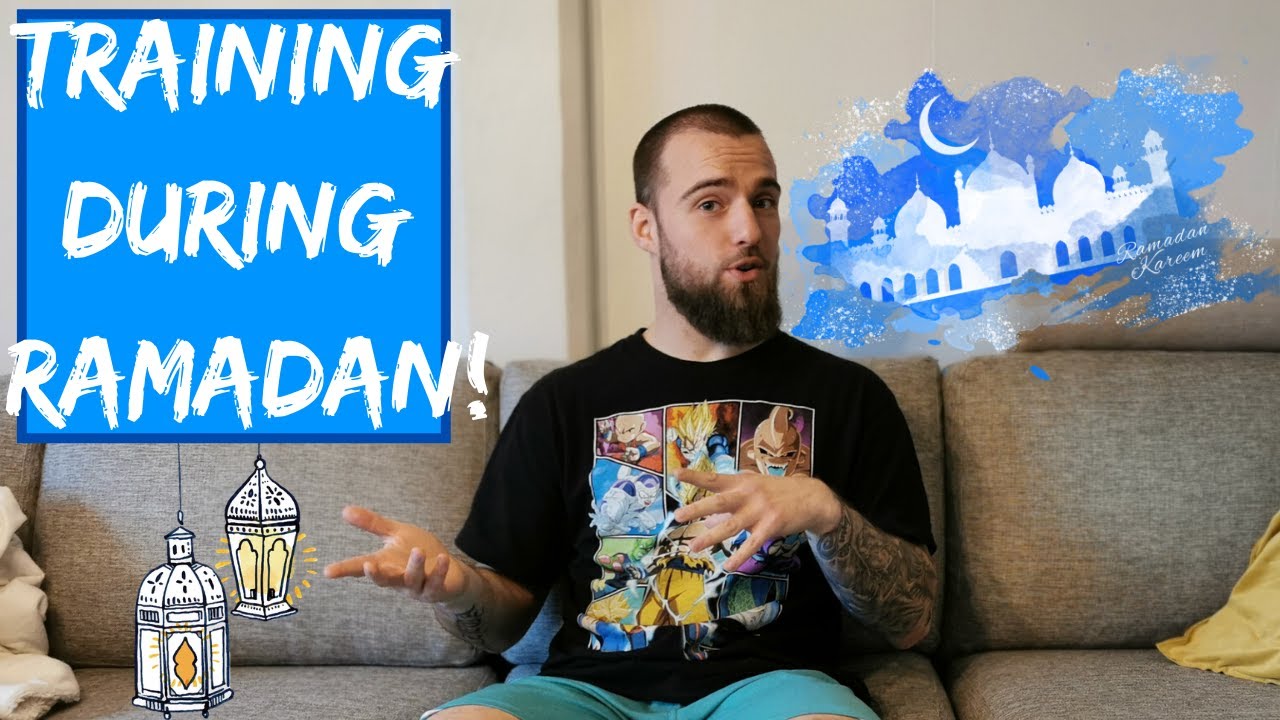 Training During Ramadan! How to workout and make Ramadan gains! - YouTube