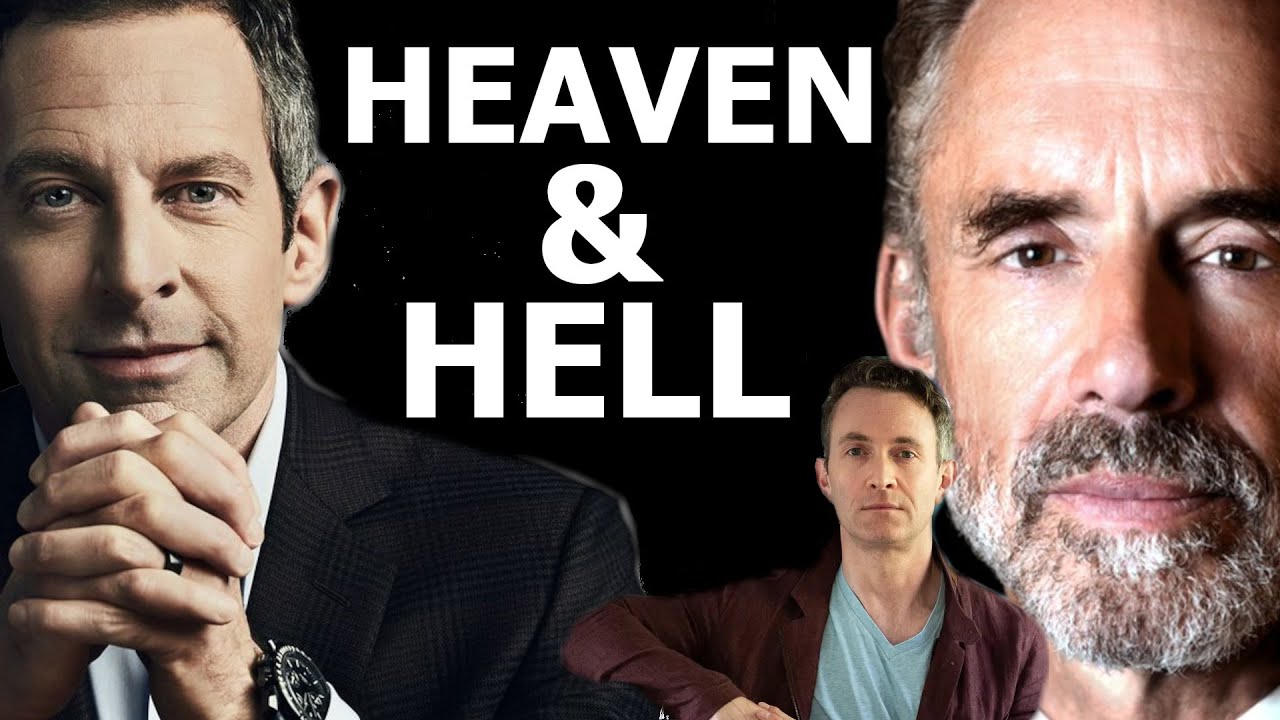 Heaven & Hell - Sam Harris vs Jordan Peterson - YouTube