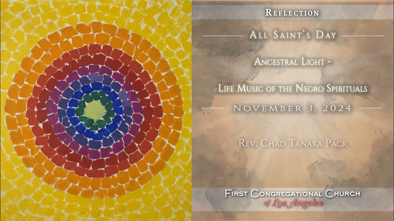 All Saints Day - Ancestral Light - Rev. Chad Tanaka Pack || FCCLA ...