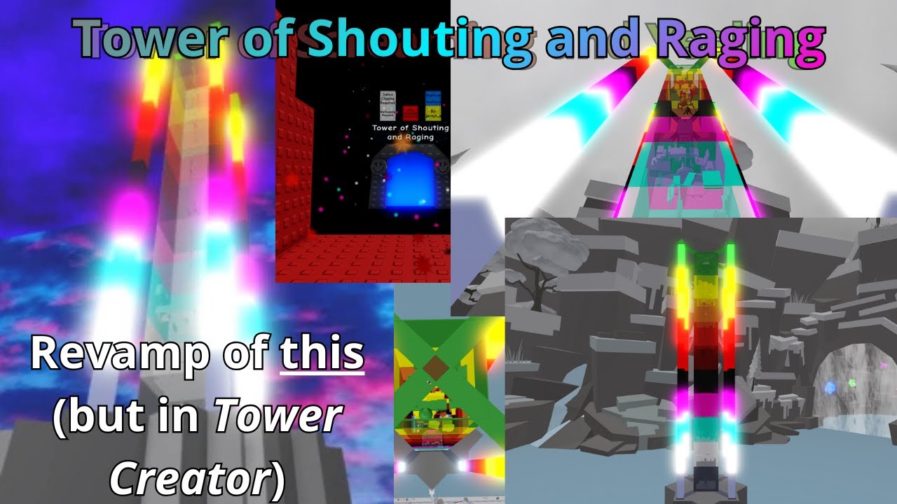 Tower of Shouting and Raging [Tower Creator showcase] - YouTube