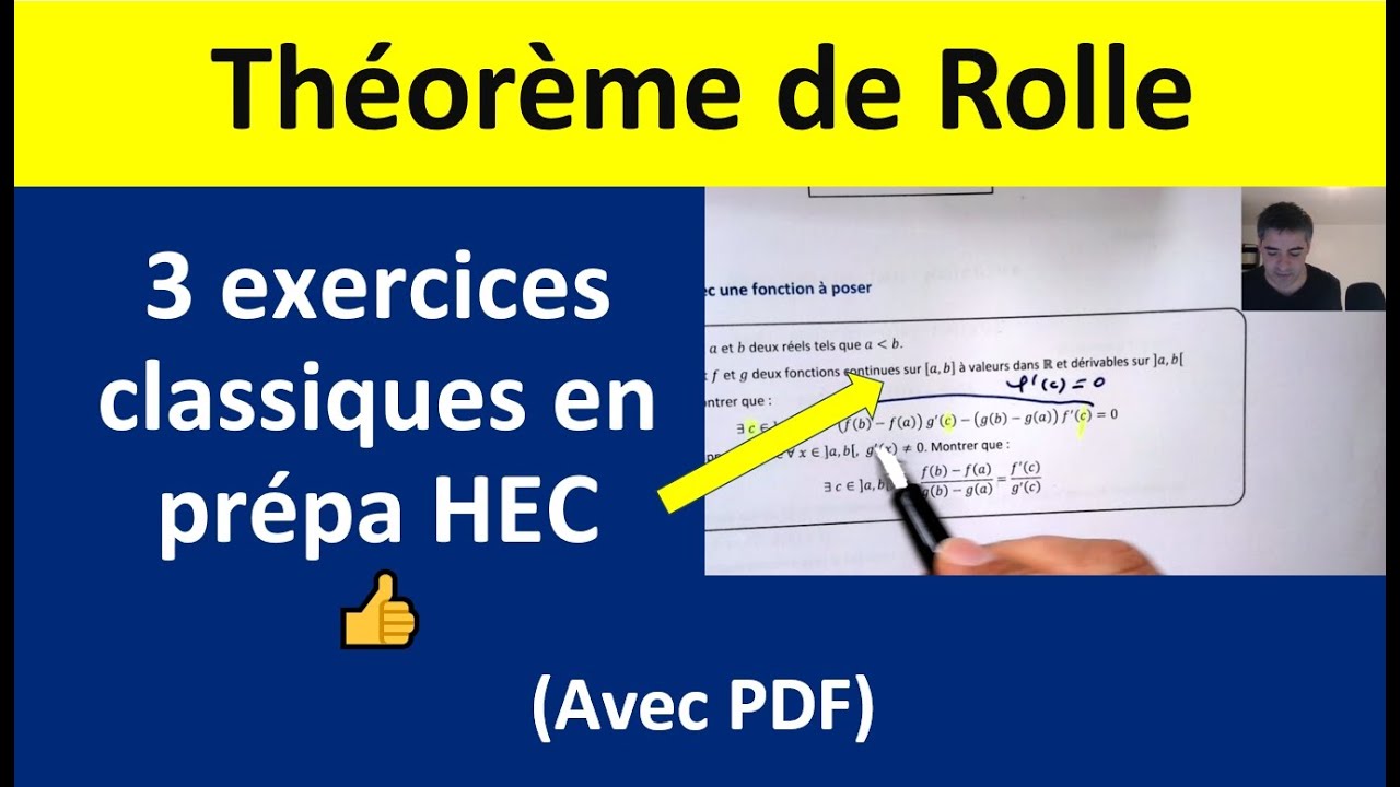 Théorème de Rolle : 3 exercices corrigés pour prépa HEC - YouTube