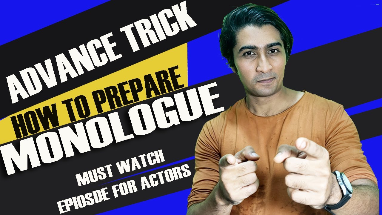 how to prepare a monologue | Audition | Hindi monologue | how to ...
