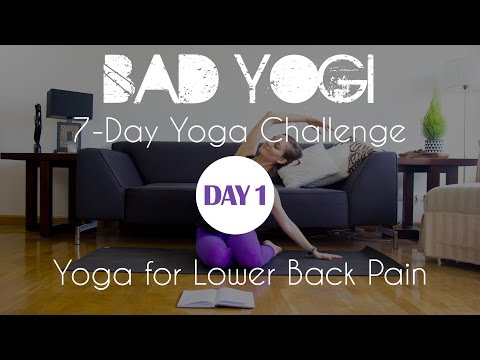 7-Day Yoga Challenge, Day 1: Yoga for Lower Back Pain (Beginner)