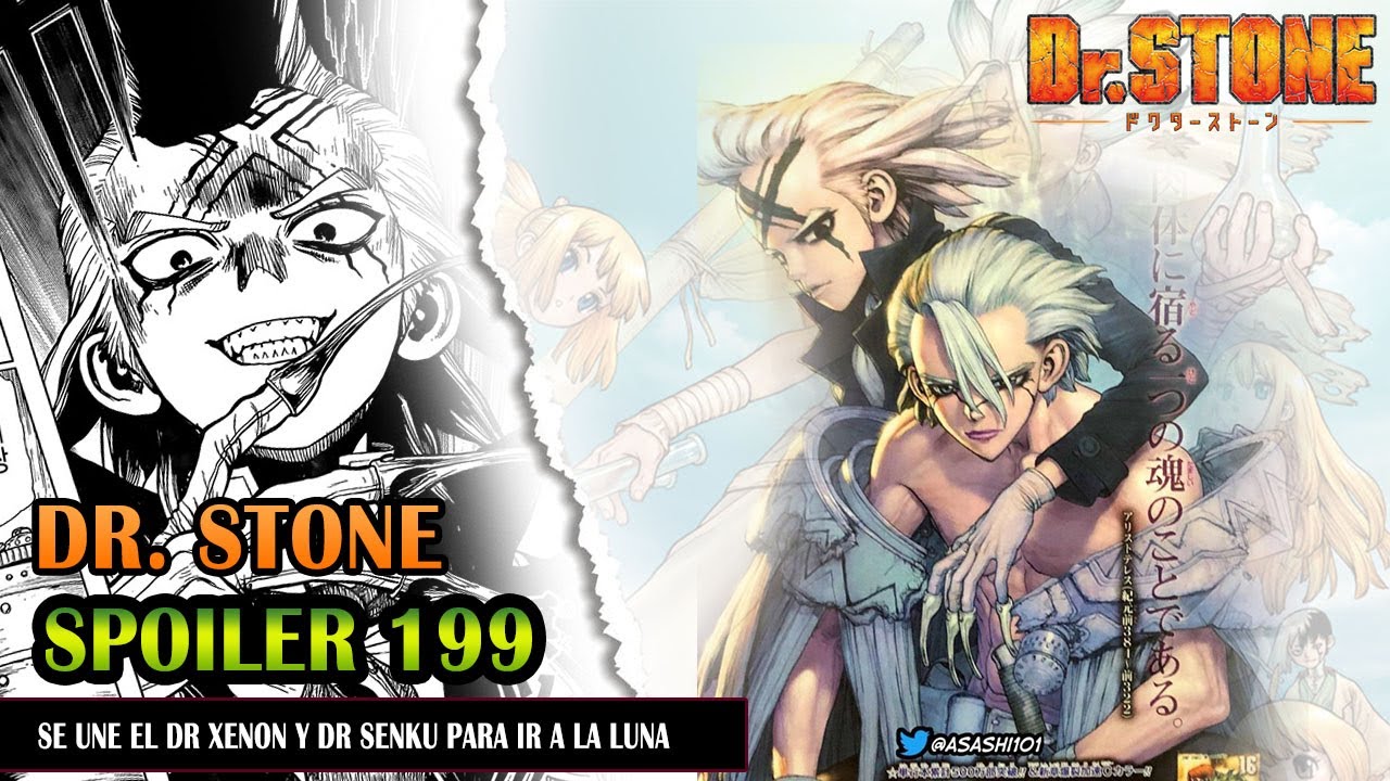 Dr. Stone 199 Spoiler | Xenon un inventor extraordinario y el despertar ...