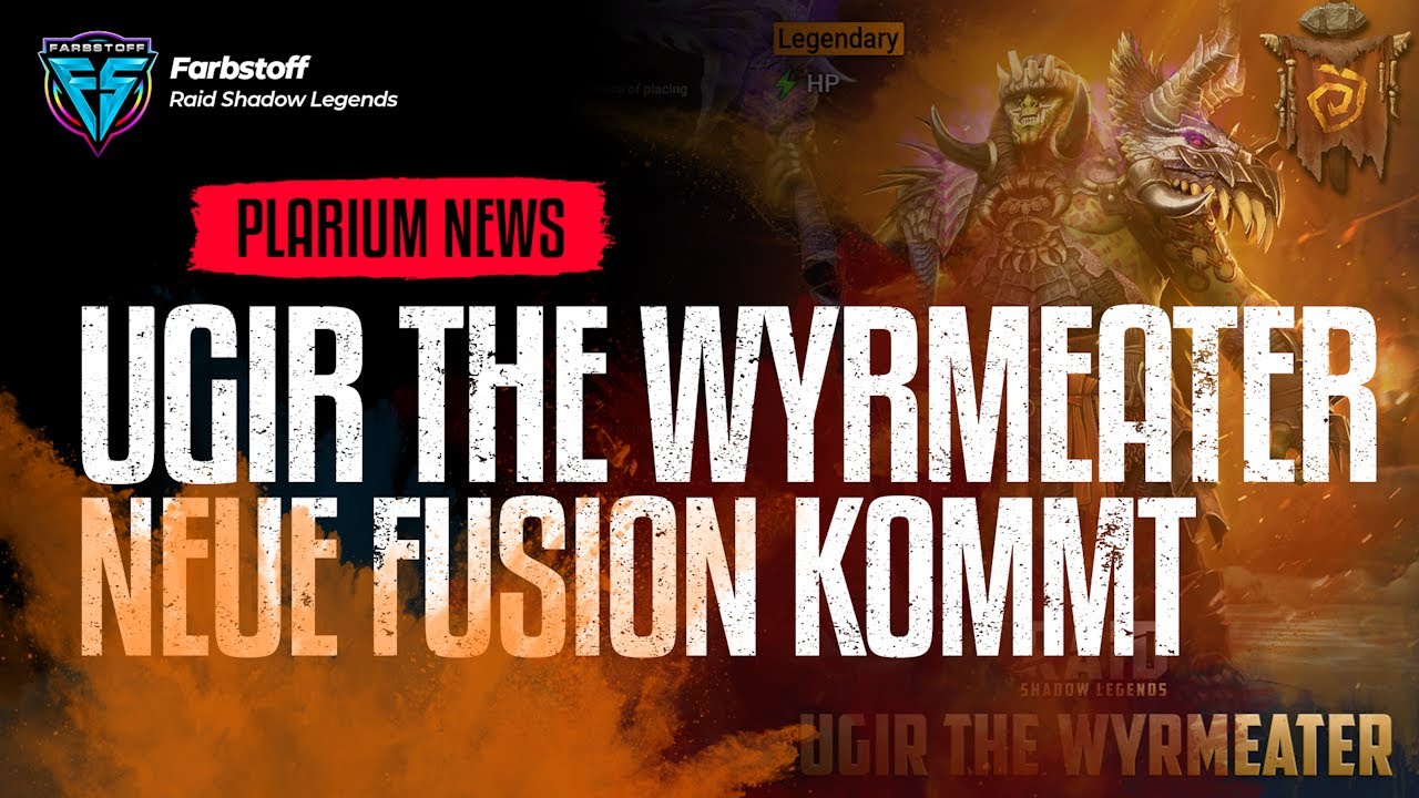 Raid: Shadow Legends - Ugir the Wyrmeater - Neue Fusion angekündigt ...