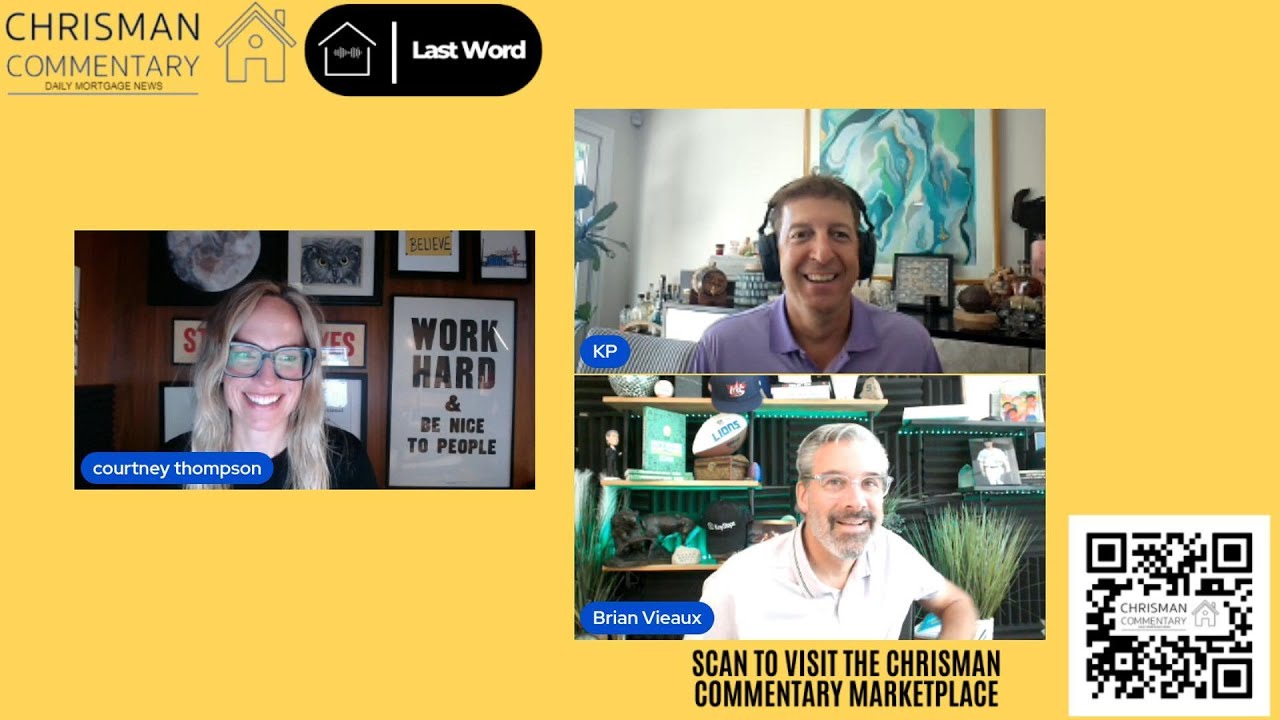 Chrisman Commentary | Mortgage Industry News