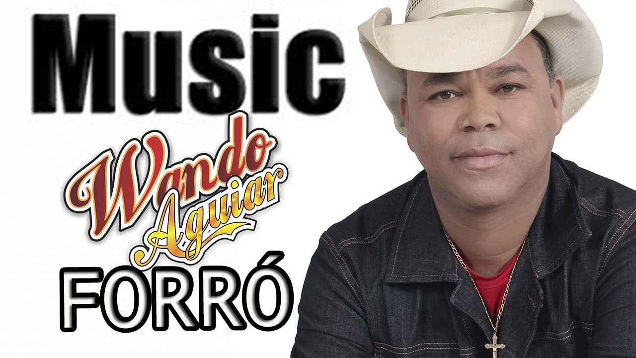 WANDO AGUIAR AS MELHORES AQUI E SHOW DAS ANTIGAS 2022 FORRÓ - YouTube