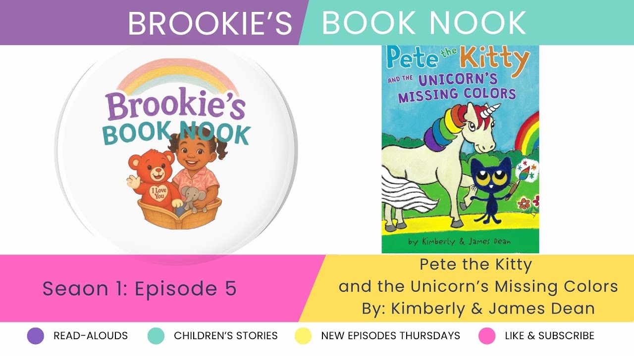 Pete the Kitty & the Unicorn’s Missing Colors | Brookie’s Book Nook | I ...