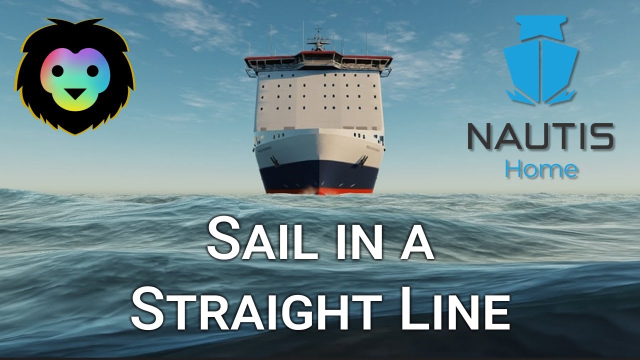 Nautis Home - Sail in a Straight Line - Maneuvering I - Early Access ...