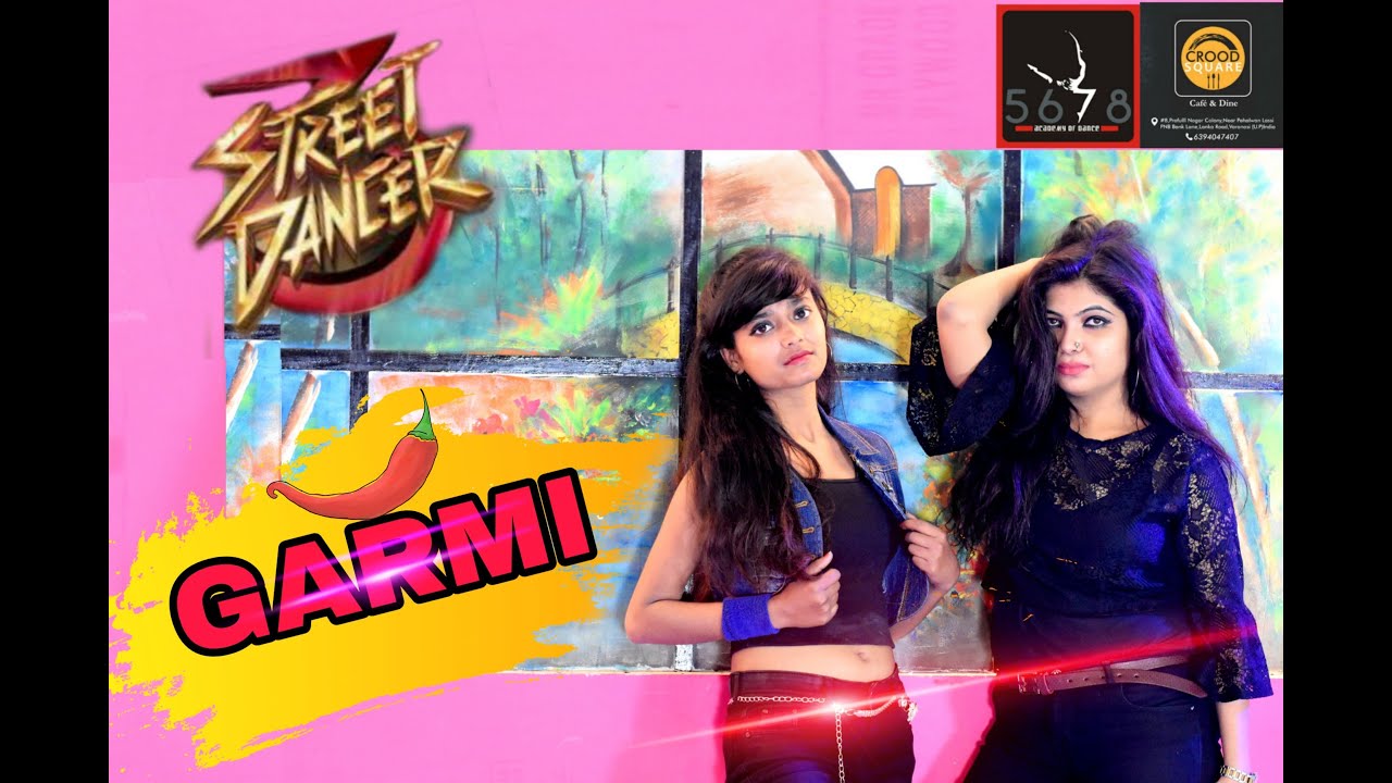 GARMI SONG | Dance Video | Street Dancer 3D | Varun D, Nora F, Shraddha ...