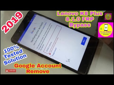 Lenovo K8 Plus (XT1902-2) 8.1.0 FRP Bypass Google Account Remove Without pc