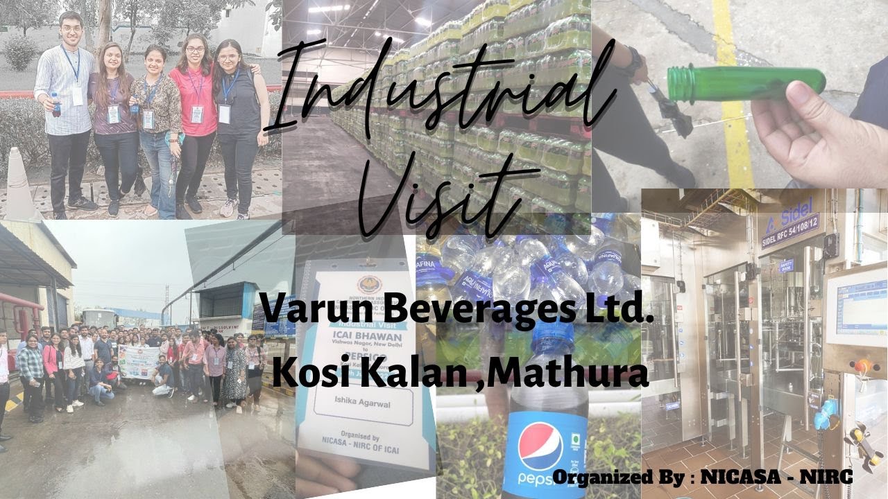 30th July'22 | Industrial Visit to PepsiCo, Kosi Kalan Mathura ...