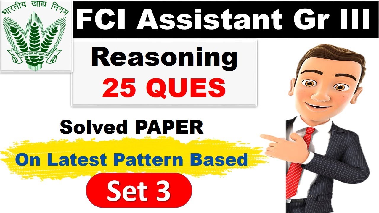 FCI Assistant Grade 3 Reasoning LATEST Pattern Solved PAPER - 25 ...