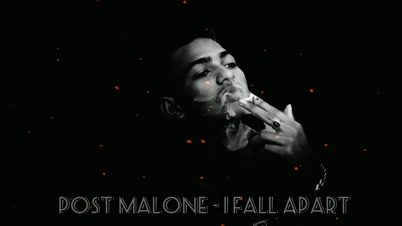 Post malone- i fall apart ( lirik) - YouTube