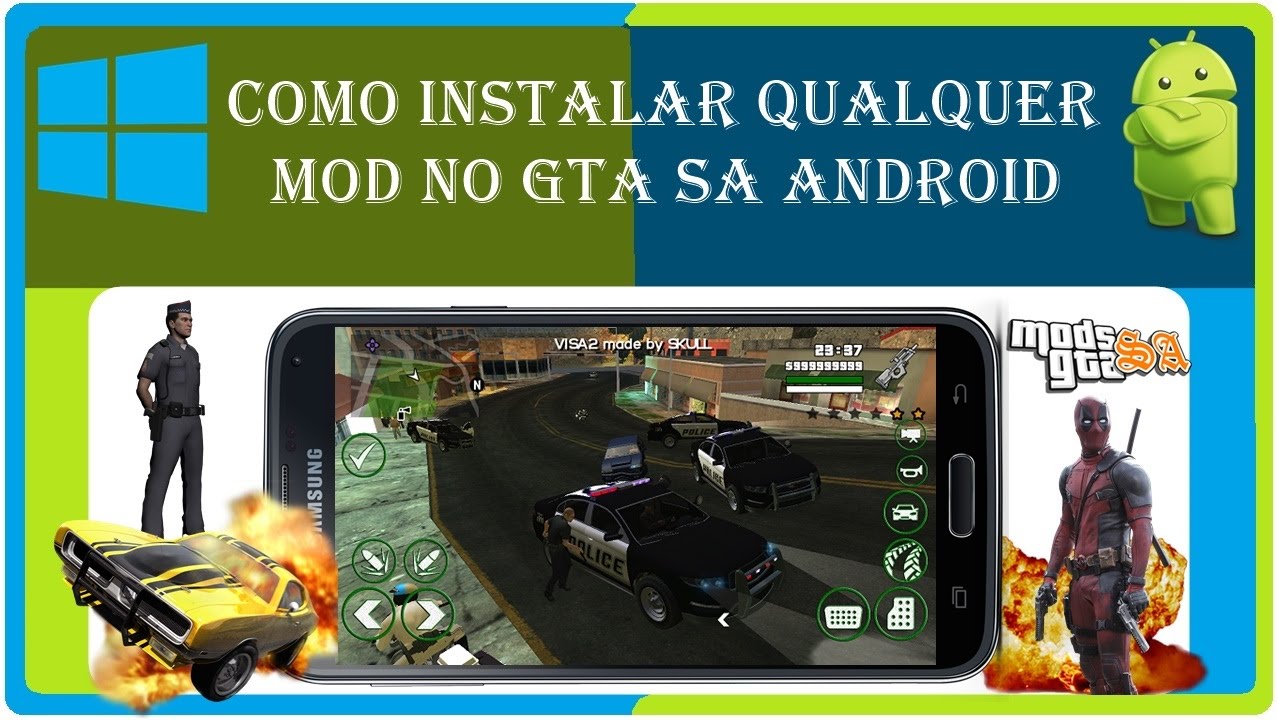 Como Instalar Qualquer Tipo de Mod No GTA San Andreas Pelo Android Sem ...
