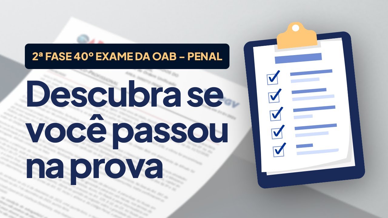PENAL 2ª Fase OAB: Descubra a sua PONTUAÇÃO na prova | Como calcular a ...