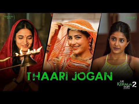 Thaari Jogan | The Kerala Story 2 | Mannan Shaah | Sahil Sultanpuri | Shaoni | Vipul | Kamakhya