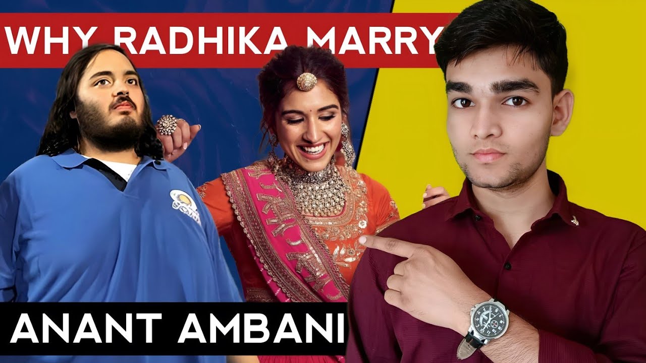 Why Radhika Merchant Marry With Anant Ambani? | By Rajendra Meena - YouTube