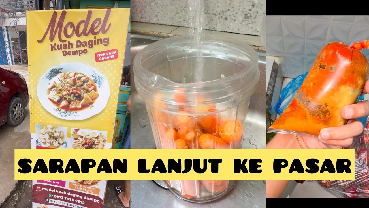 MODEL KUAH DAGING | KEPASAR 100 RB DAPAT BANYAK BANGAT - YouTube