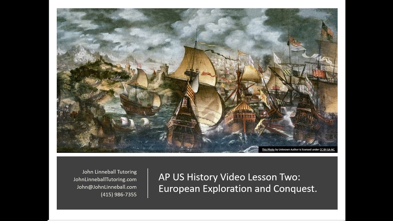 AP US History Video Two: European Exploration and Conquest - YouTube