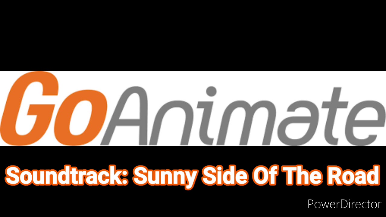 GoAnimate Soundtrack: Sunny Side Of The Road - YouTube
