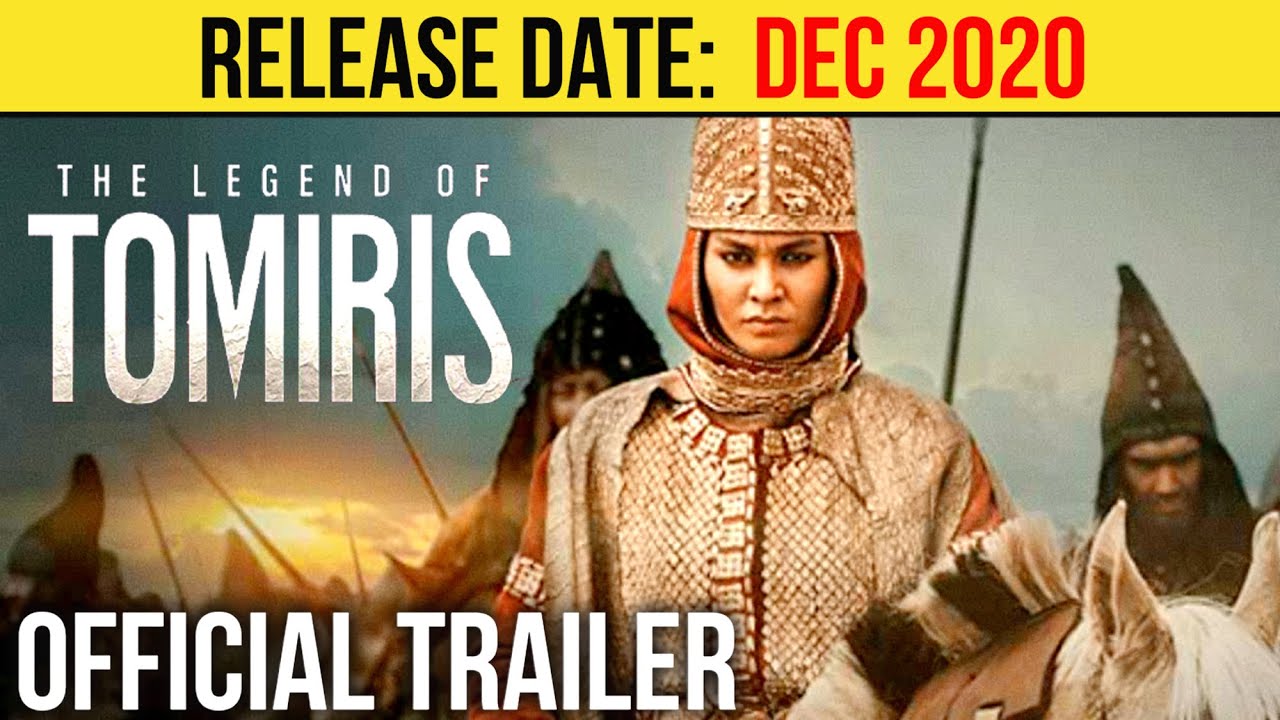 The Legend Of Tomiris Official Trailer (DEC 2020) Almira Tursyn ...
