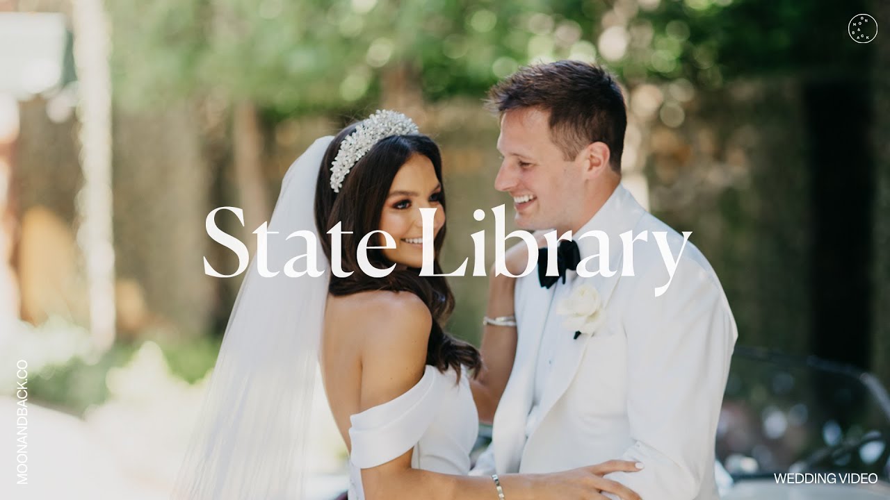 Private Estate Wedding and Reception at State Library Wedding Film ...
