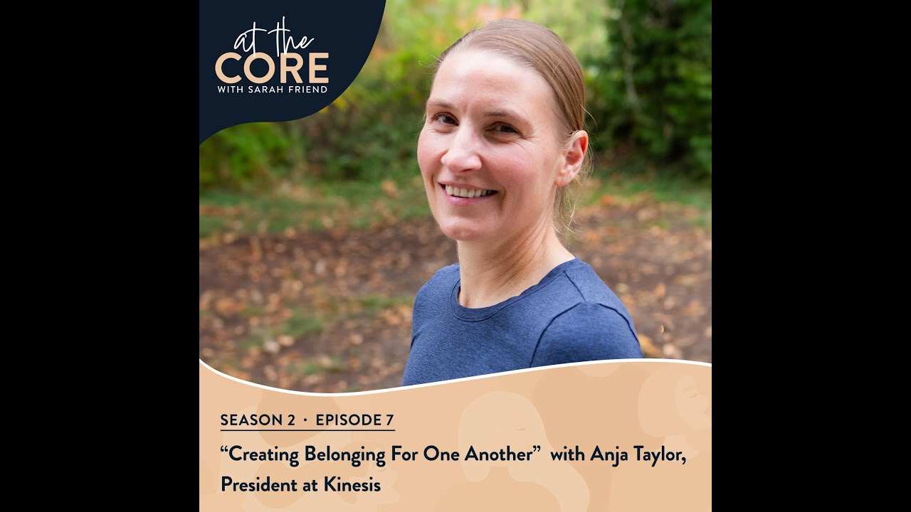 "Creating Belonging For One Another" with Anja Taylor, President at ...