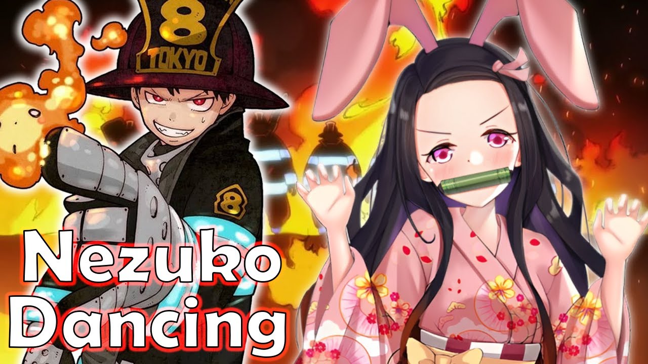 Nezuko Dancing To Fire Force OP 1 "Inferno" - YouTube