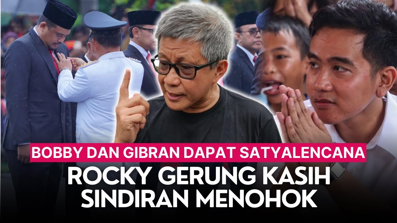 Bobby dan Gibran Dapat Satyalencana, Rocky Gerung Kasih Sindiran ...