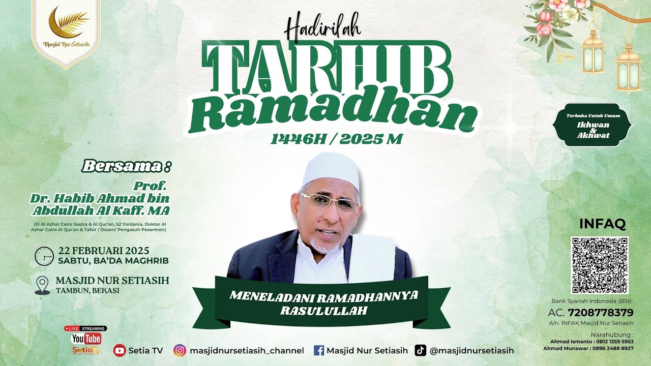 Tarhib Ramadhan 1446H | Prof. Dr. Habib Ahmad bin Abdullah Al Kaff. MA ...