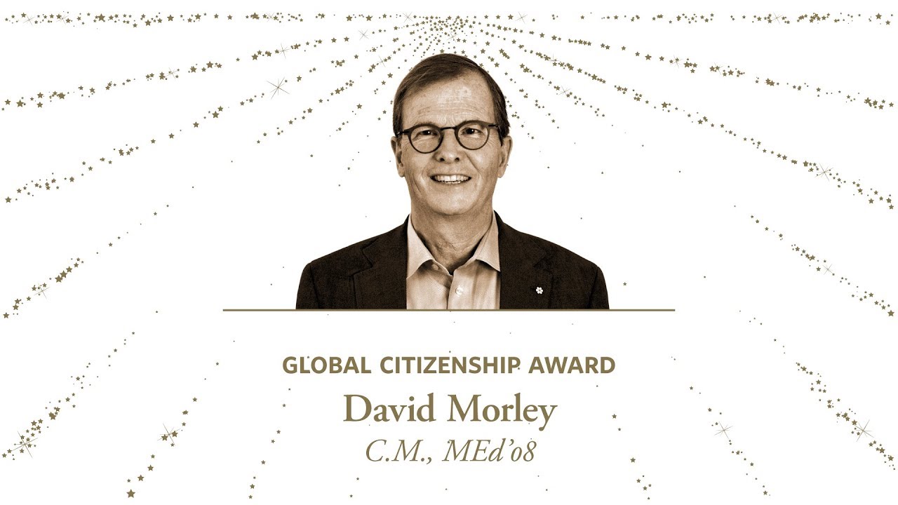 David Morley, C.M., MEd’08 - alumni UBC 2019 Achievement Awards - YouTube