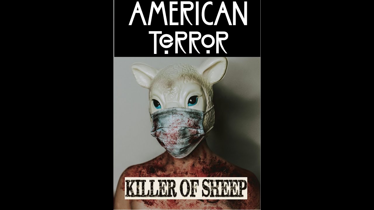 KILLER OF SHEEP American Terror - YouTube