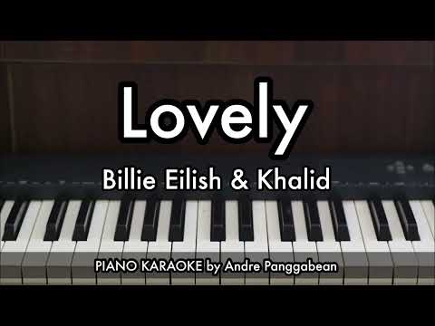 Lovely - Billie Eilish & Khalid | Piano Karaoke by Andre Panggabean