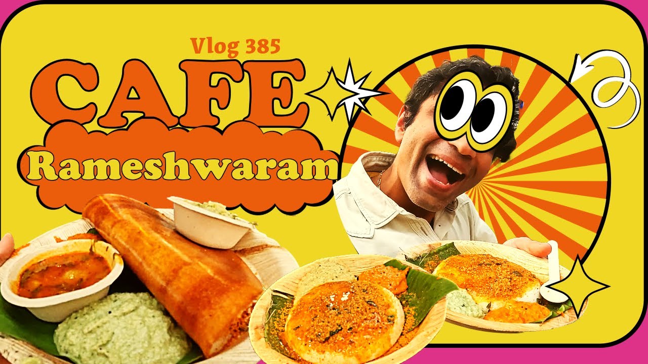 Vlog 385: FAMOUS Rameshwaram Cafe ka HONEST Review - Yaha Blast hua tha ...