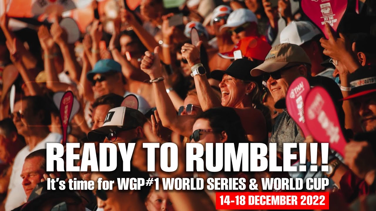 READY TO RUMBLE!!! It’s time for WGP#1 WORLD SERIES & WORLD CUP - YouTube