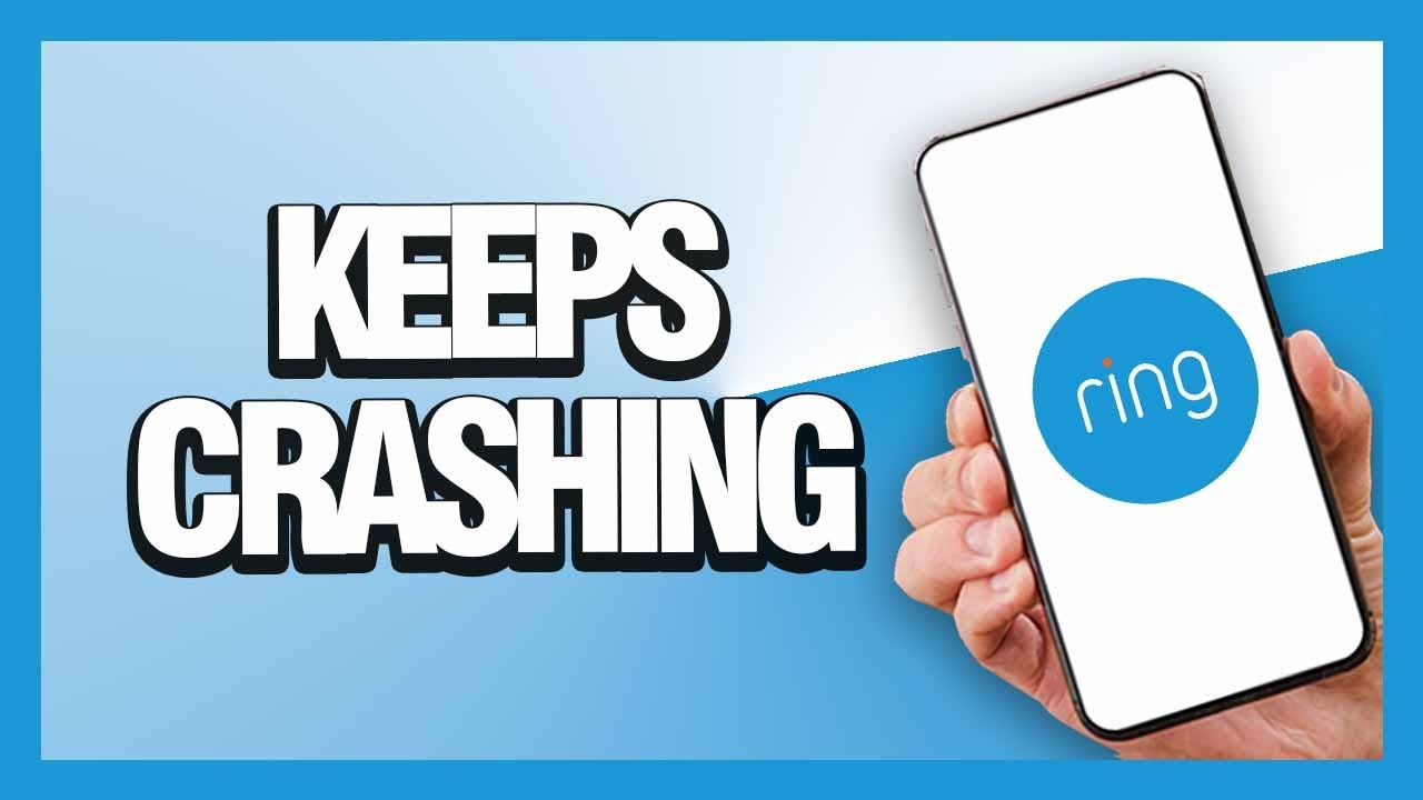 How To Fix Ring App Keeps Crashing | Easy Guide - YouTube