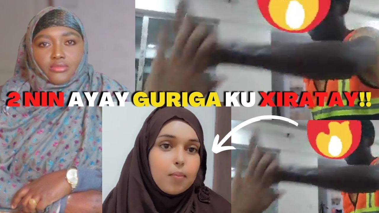 SAMIRA SIMAN OO NAFTEEDA HALIS GELISAY, 2NIN KENYAATI AH AYAY GURIGA KU XIRATAY! HALIS BADANAA ...
