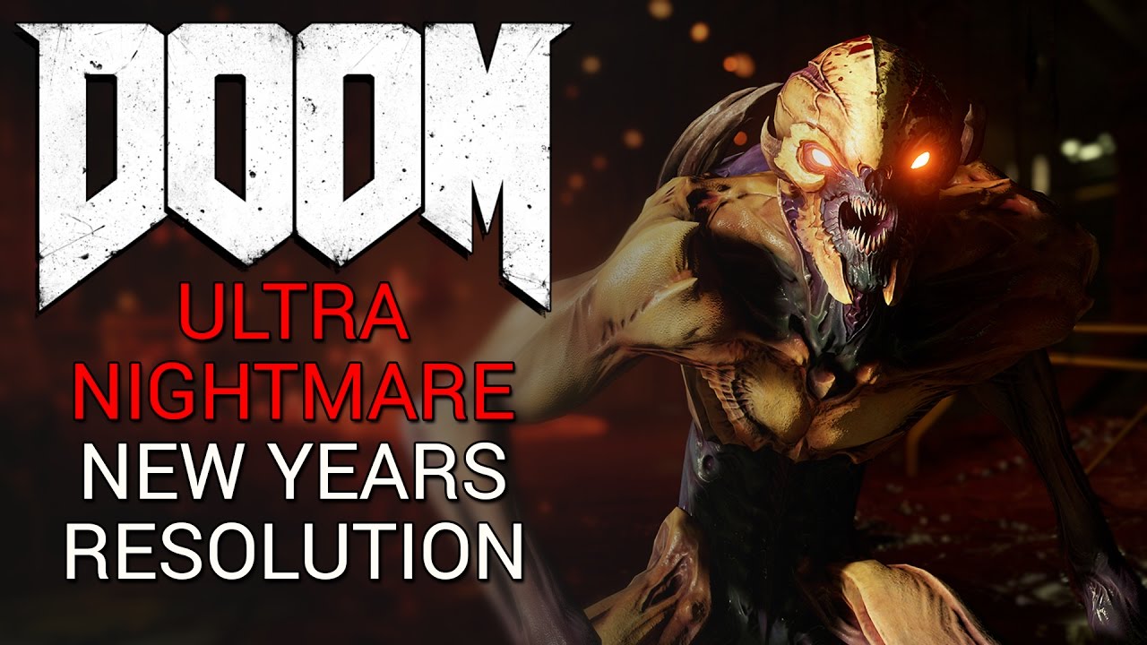 DOOM: Ultra-Nightmare - New Year's Resolution - YouTube