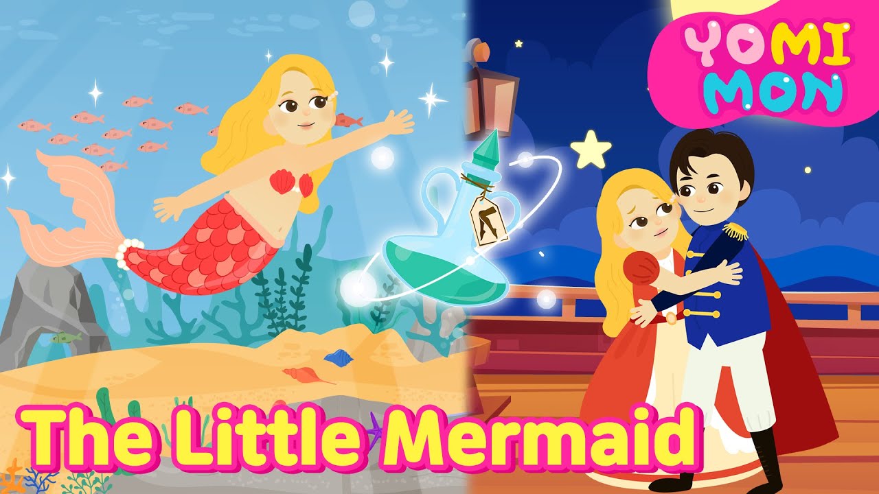 🧜🏼 The Little Mermaid💕🤴🏼| childrens story | Yomimon ️ - YouTube