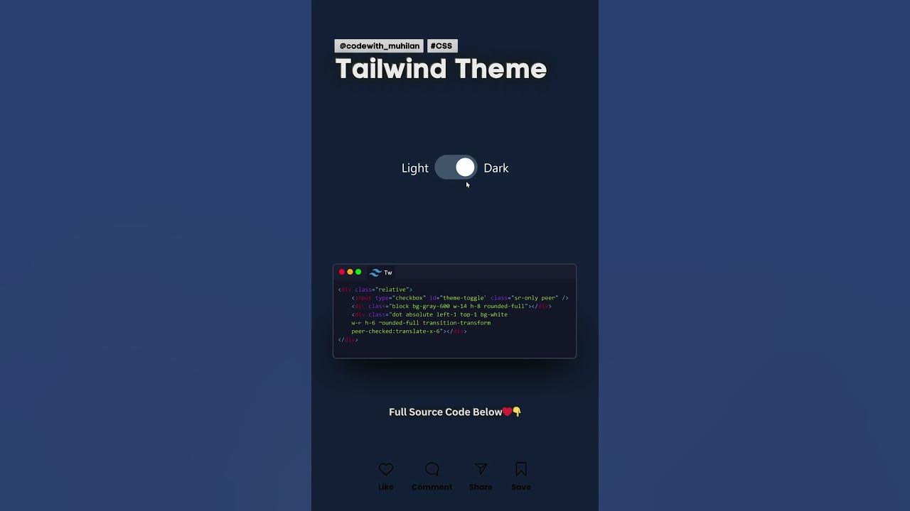 Tailwind Toggle Theme Codewith Muhilan Css Coding Youtube