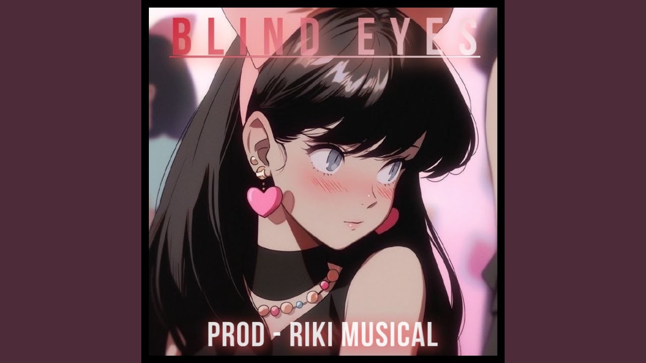 Blind Anime Eyes
