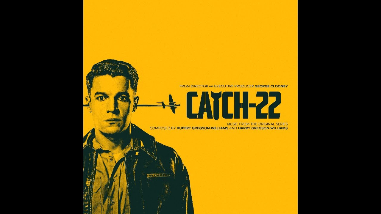 "John Yossarian" - Rupert Gregson-Williams & Harry Gregson-Williams ...