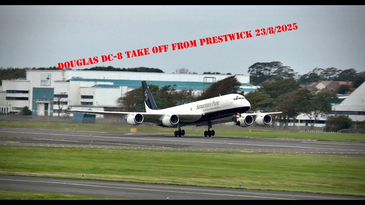 Douglas DC-8 take off from Glasgow Prestwick airport 23/8/2025 - YouTube